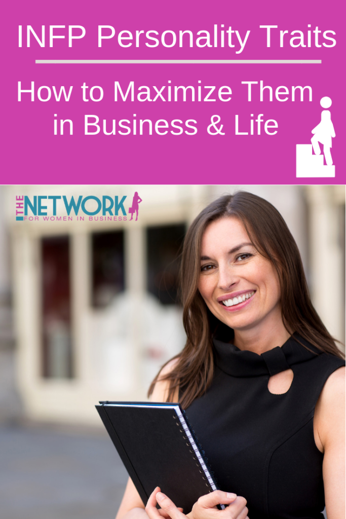 INFP Personality Traits | How to Use It in Business & Life - The ...